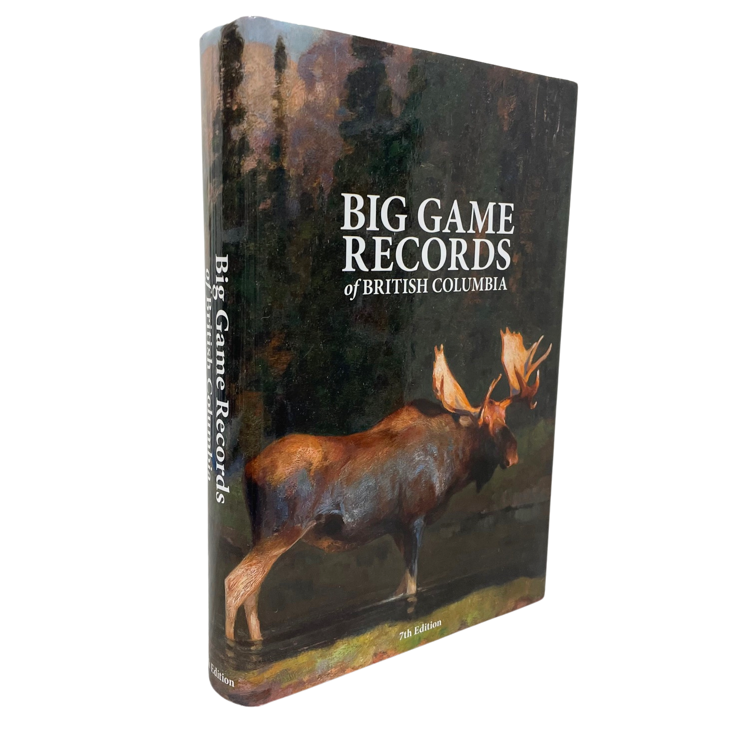 Big Game Records British Columbia BC Hunting Wildlife Canada 7th Editi ...