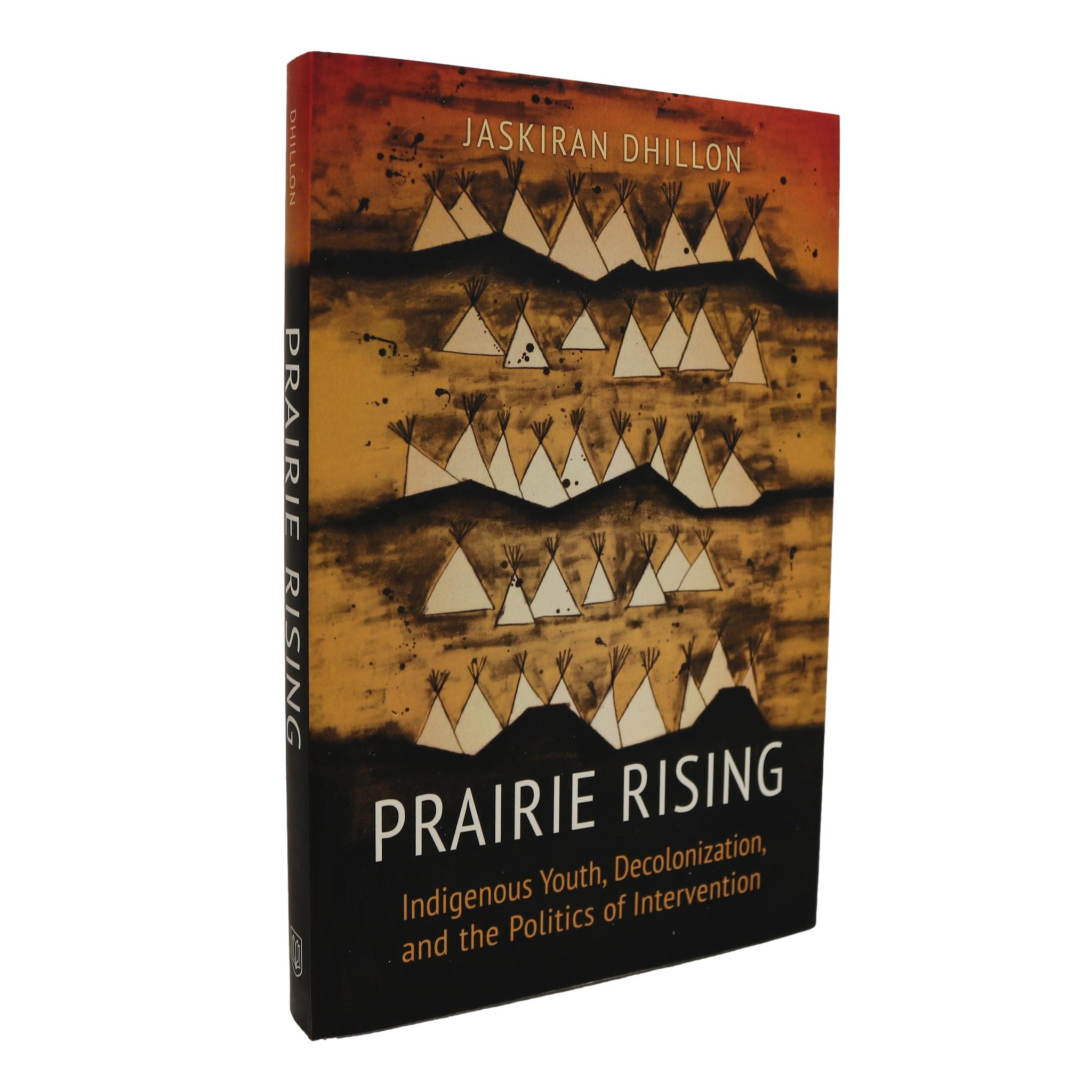 Prairie Rising Indigenous Youth First Nations Canada Canadian Politica ...